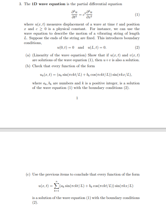 Solved 3. The 1D wave equation is the partial differential | Chegg.com