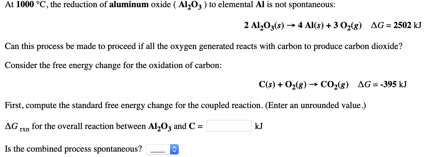 Solved At 1000 °C, the reduction of aluminum oxide ( Al2O3 ) | Chegg.com