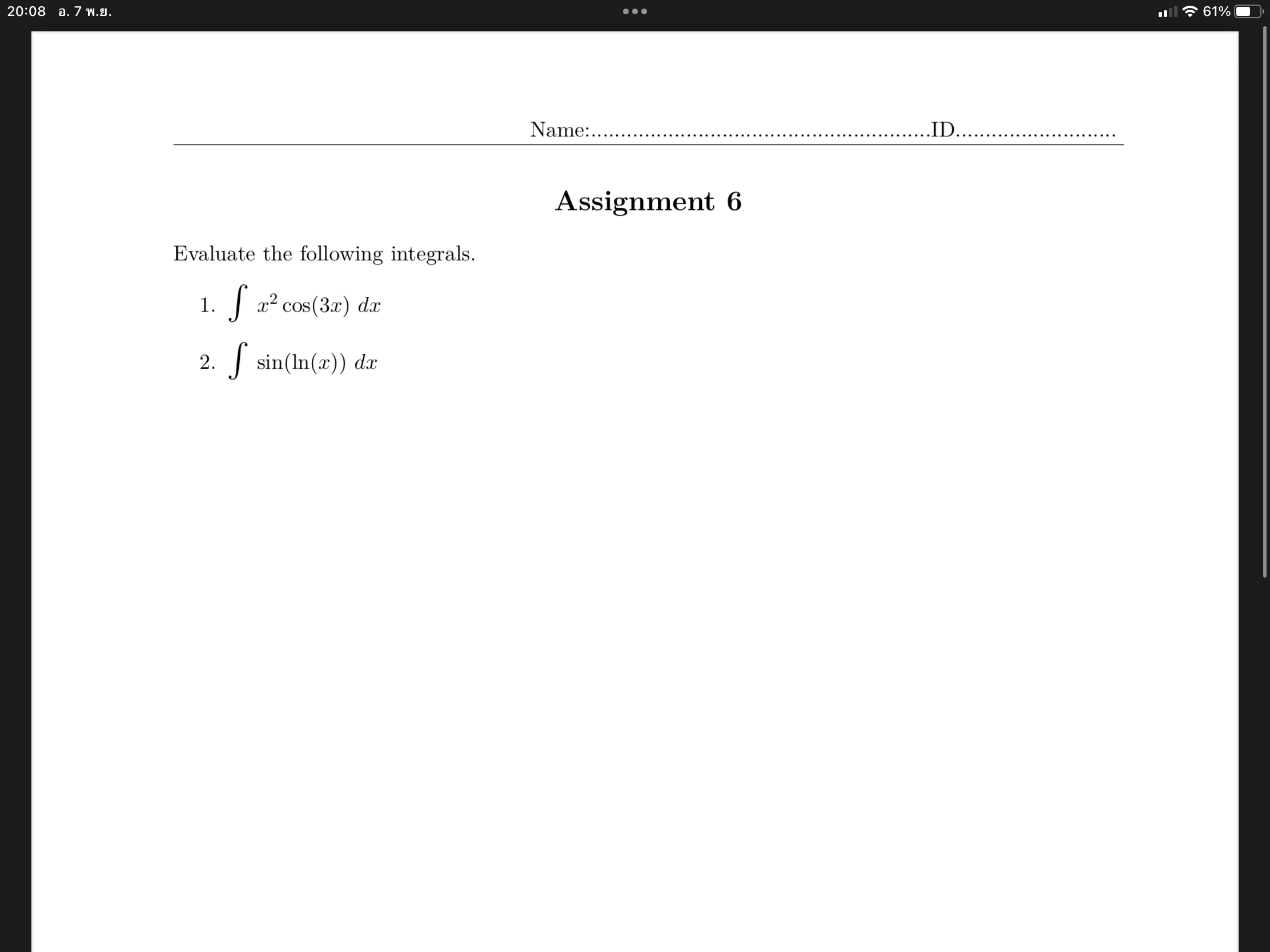 Solved Assignment 6 Evaluate the following integrals. 1. | Chegg.com