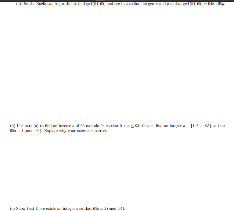 Solved (a) Use the Euclidean Algorithm to find ged (94,65) | Chegg.com