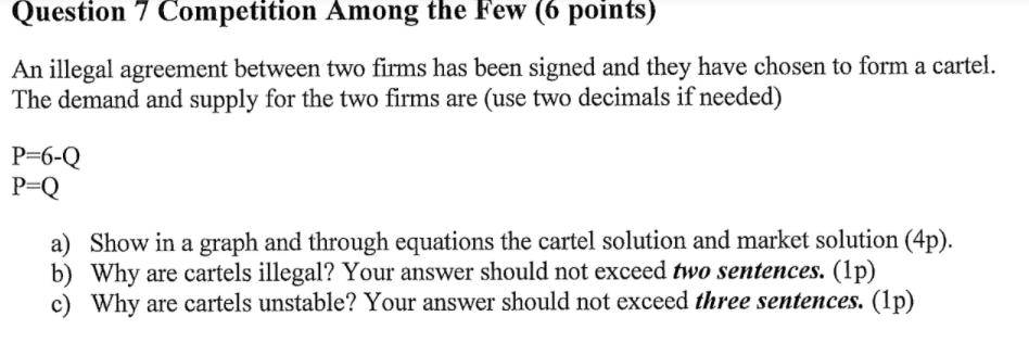 Solved Question 7 Competition Among the Few (6 points) An | Chegg.com