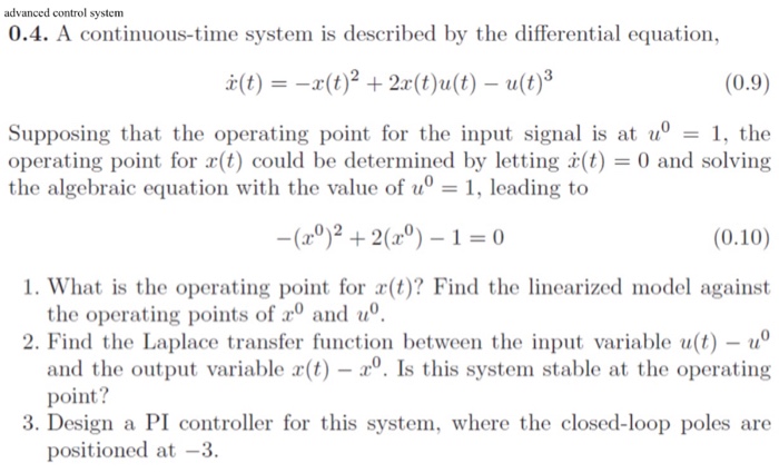 A continuous-time system is described by the | Chegg.com