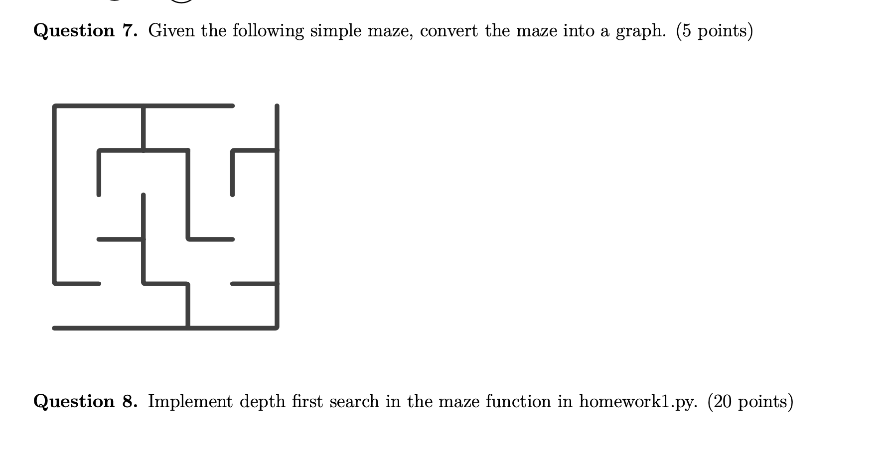 Question 7. Given the following simple maze, | Chegg.com Question 7. Given the following simple maze, | Chegg.com