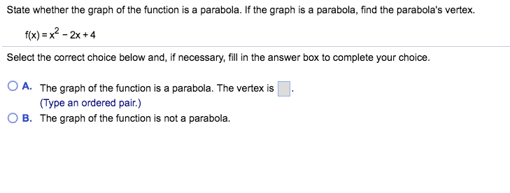 Solved State whether the graph of the function is a | Chegg.com