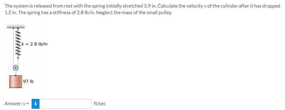 Solved The system is released from rest with the spring | Chegg.com