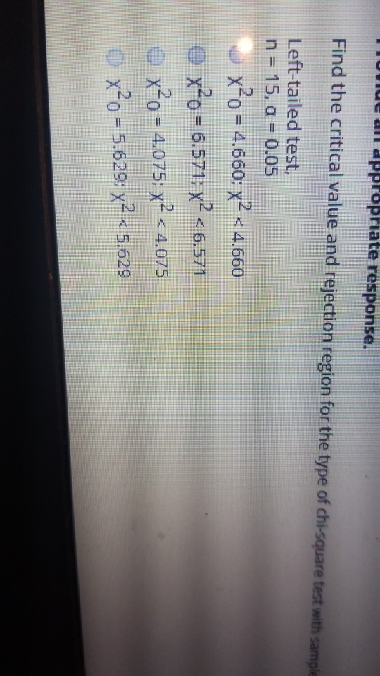 Solved W e all appropriate response. Find the critical value | Chegg.com