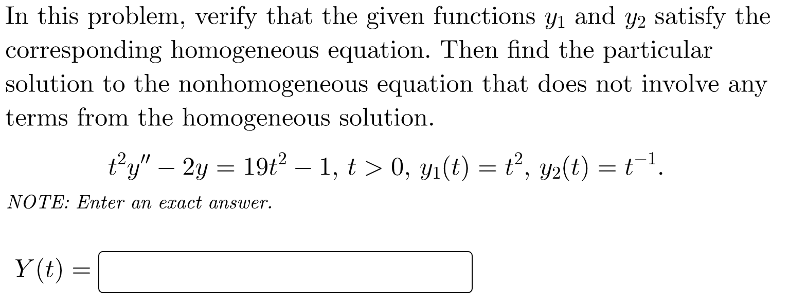 Solved In this problem, verify that the given functions yi | Chegg.com