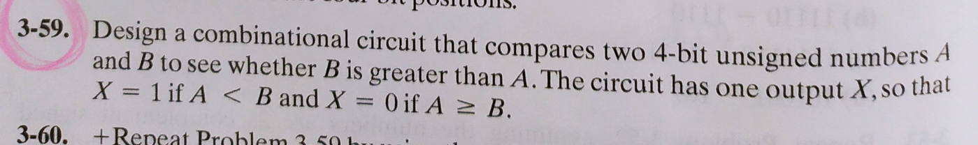 Solved 3-59. ﻿Design a combinational circuit that compares | Chegg.com
