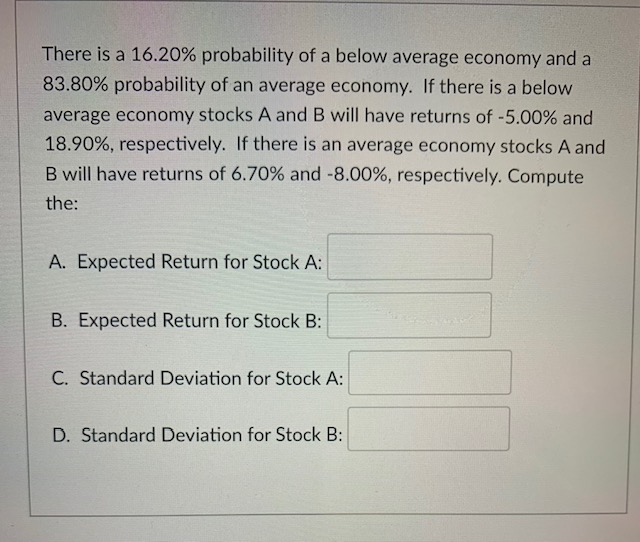 Solved There is a 16.20% probability of a below average | Chegg.com