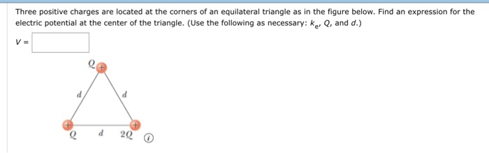 Solved Three positive charges are located at the corners of | Chegg.com