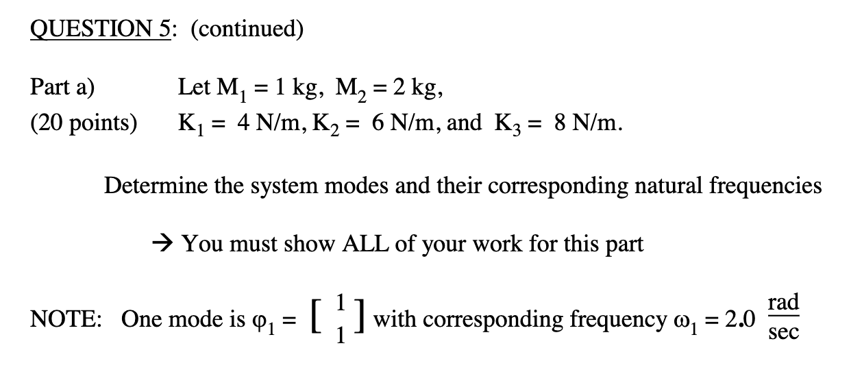 Solved QUESTION 5: (30 points total) Consider the following | Chegg.com Solved QUESTION 5: (30 points total) Consider the following | Chegg.com