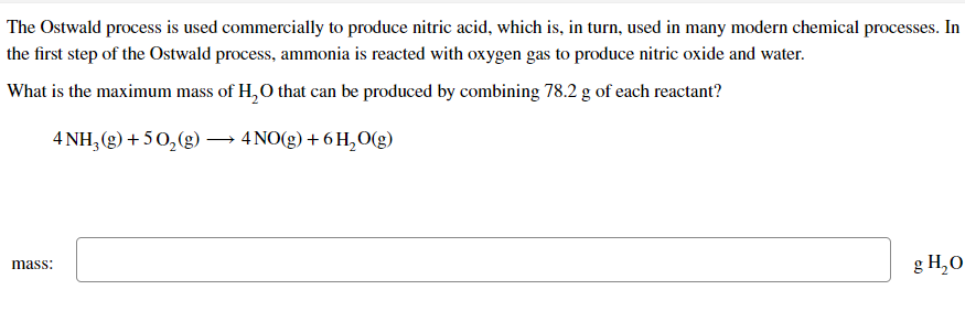 Solved The Ostwald process is used commercially to produce | Chegg.com