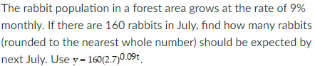 Solved The rabbit population in a forest area grows at the | Chegg.com