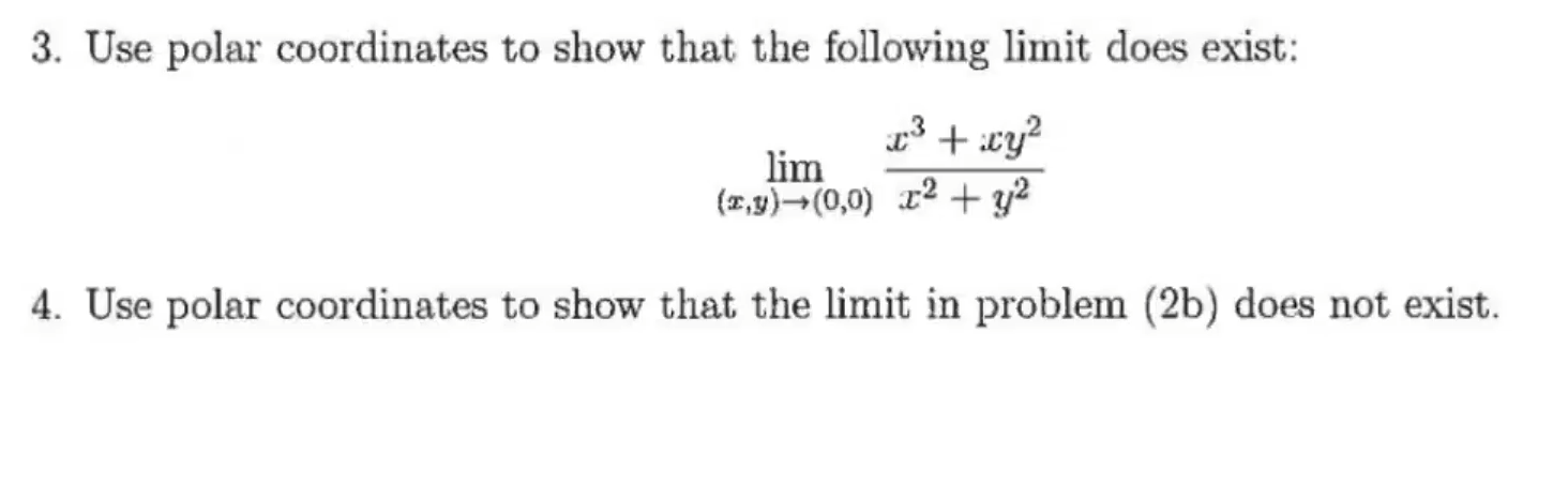 Solved 3. Use polar coordinates to show that the following | Chegg.com