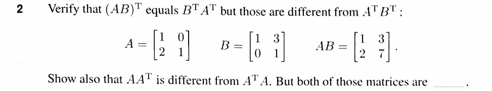 Solved Verify That Ab T Equals Btat But Those Are Different