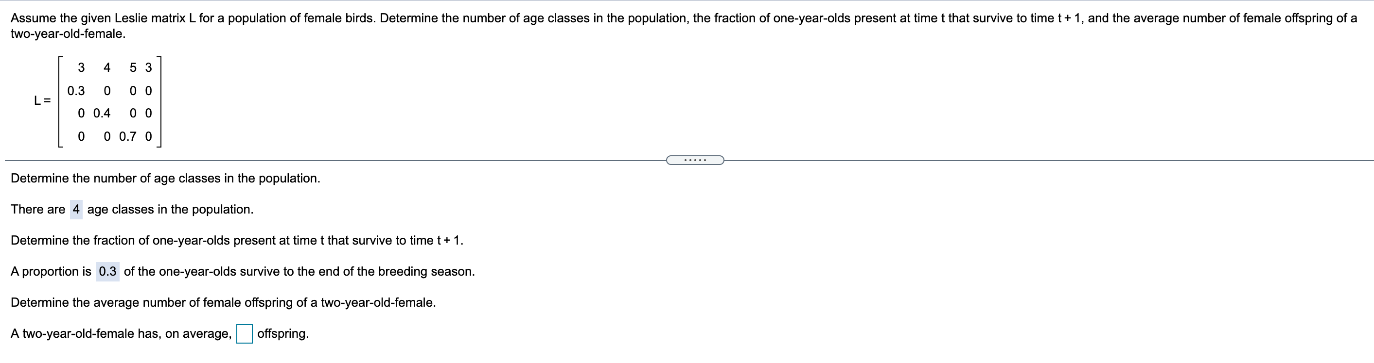 Solved Assume the given Leslie matrix L for a population of | Chegg.com