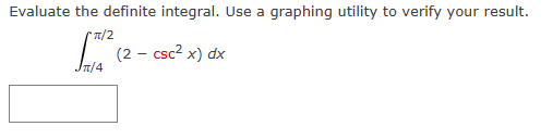 Solved Evaluate the definite integral. Use a graphing | Chegg.com