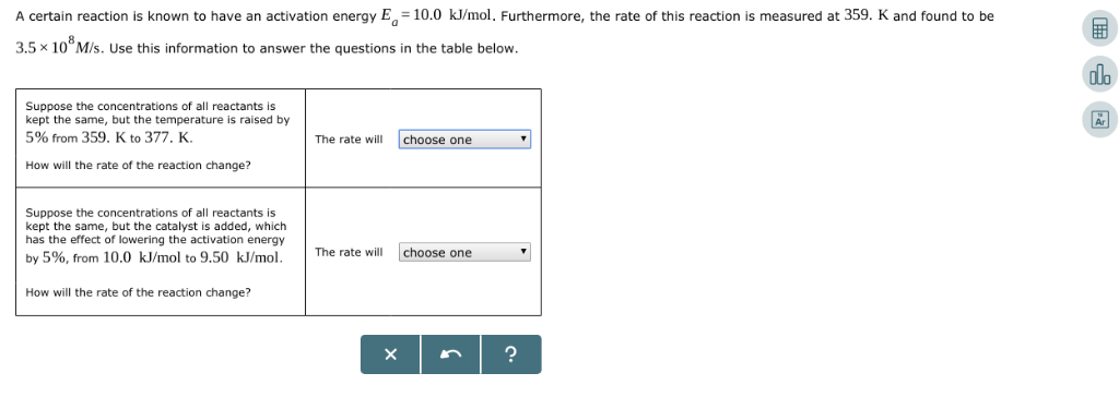 Solved A Certain Reaction Is Known To Have An Activation