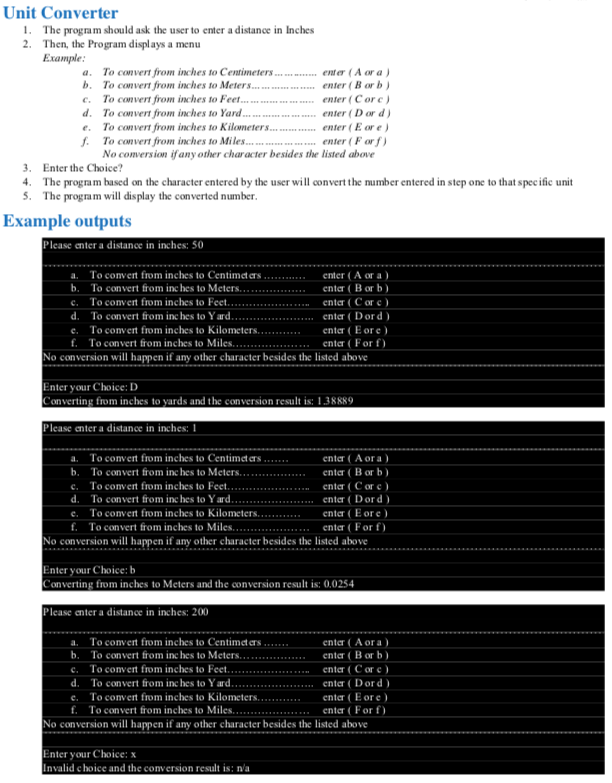 Solved Unit Converter . The program should ask the user to | Chegg.com