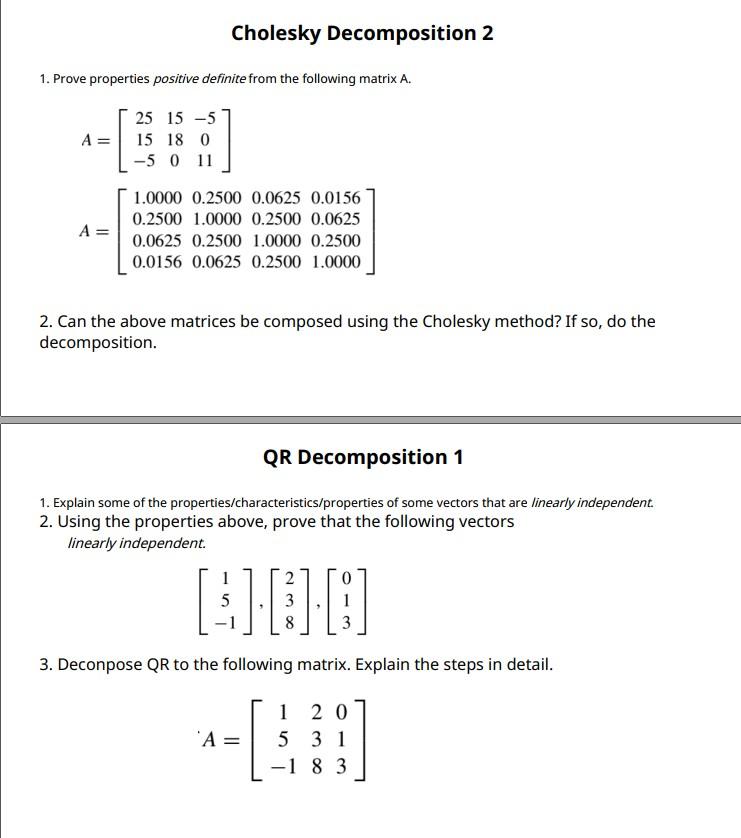 Solved Cholesky Decomposition 2 1. Prove properties positive | Chegg.com