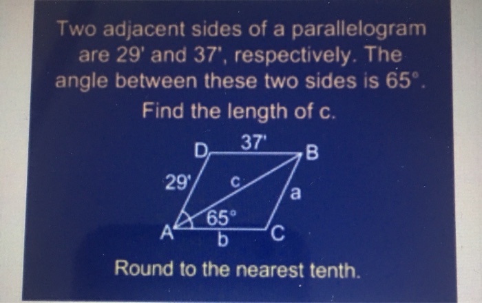 Solved Two adjacent sides of a parallelogram are 29' and | Chegg.com