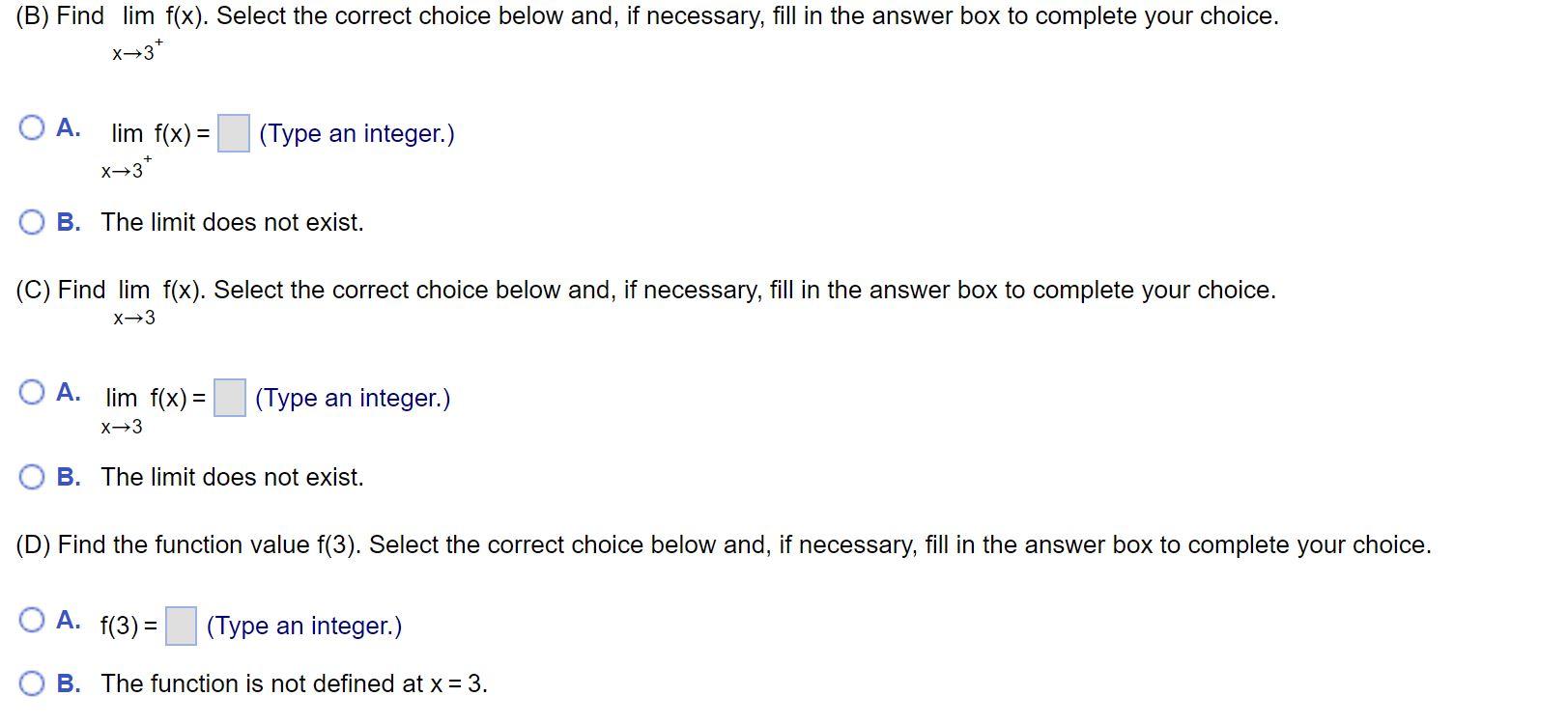 Solved (A) Find limf(x). Select the correct choice below | Chegg.com