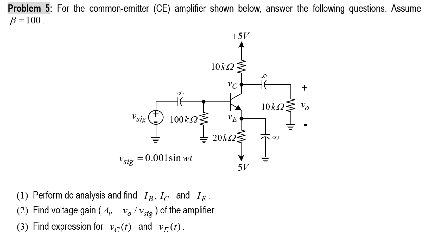 Solved neglect the early effect (VA = infinite ) and assume | Chegg.com