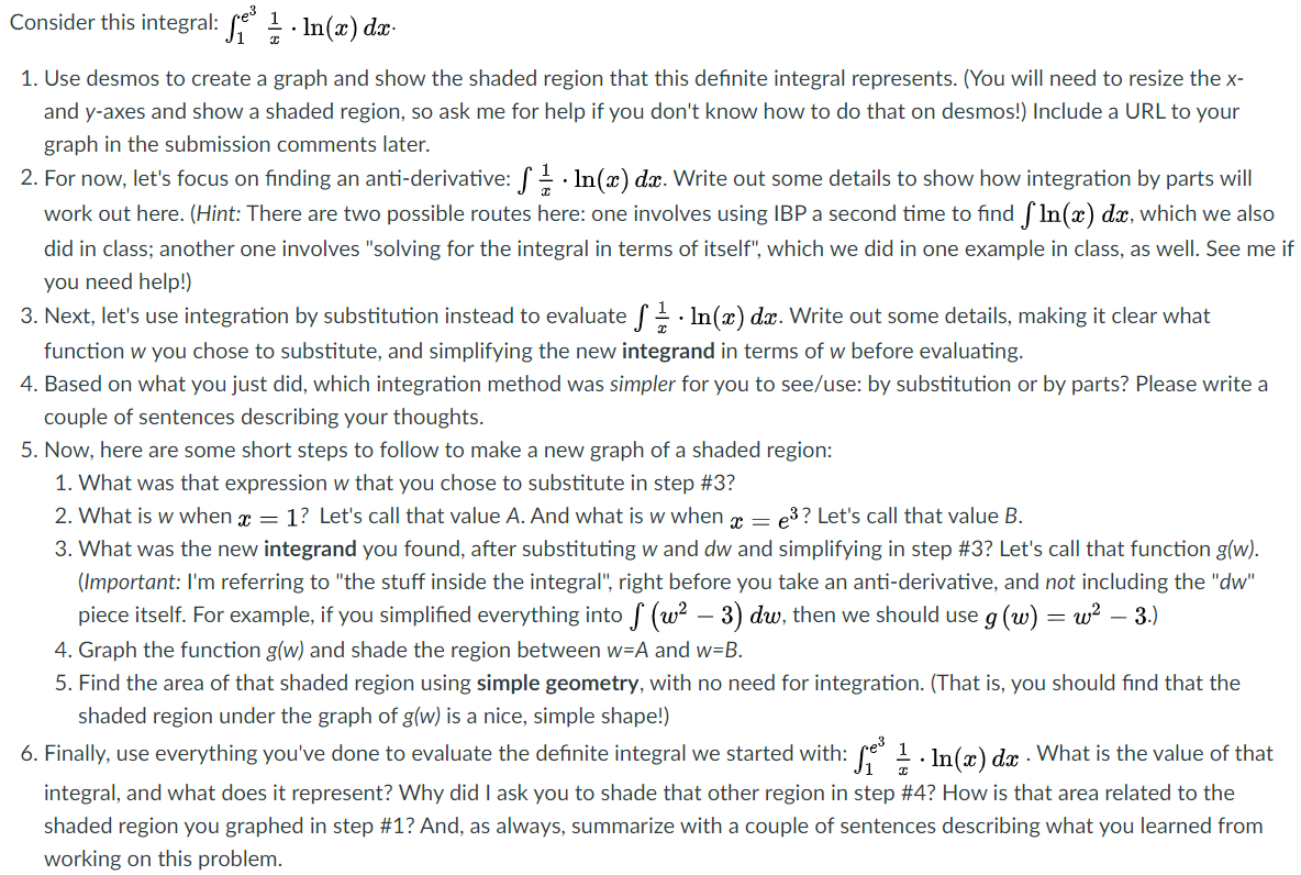 Solved Consider this integral: Sº 1 . In(x) dx 1. Use desmos | Chegg.com