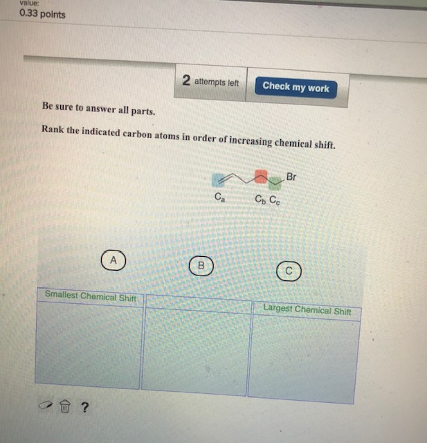 Solved 2 attempts left Check my work Be sure to answer all | Chegg.com