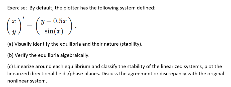 Solved Exercise: By default, the plotter has the following | Chegg.com