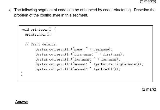 Solved Suggest A Refactoring Method With Suggested