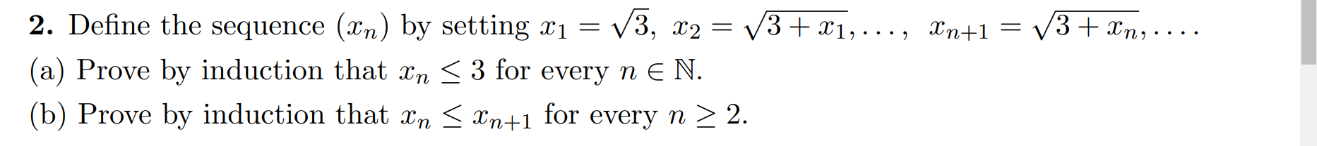 Solved 2. Define the sequence (xn) by setting | Chegg.com