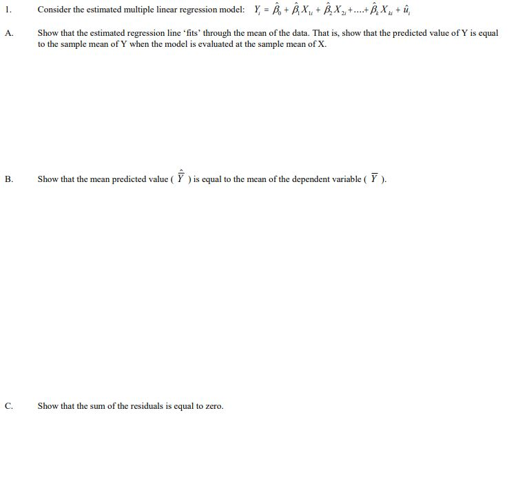 Solved 1. Consider the estimated multiple linear regression | Chegg.com