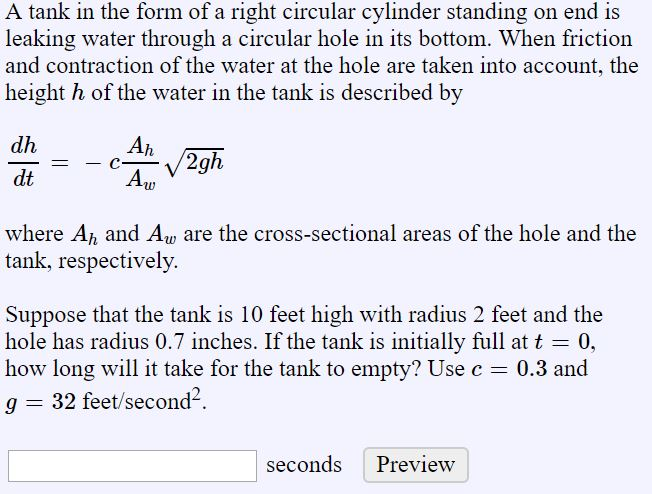 Solved A tank in the form of a right circular cylinder | Chegg.com