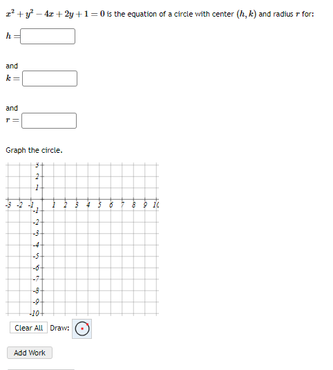 Solved x2+y2−4x+2y+1=0 is the equation of a circle with | Chegg.com
