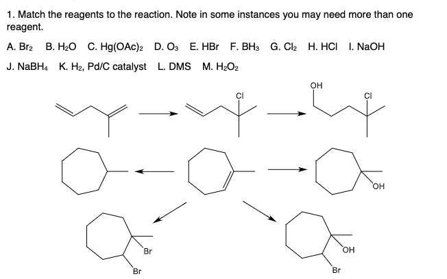 Solved Match the reagents to the reaction. Note in some | Chegg.com