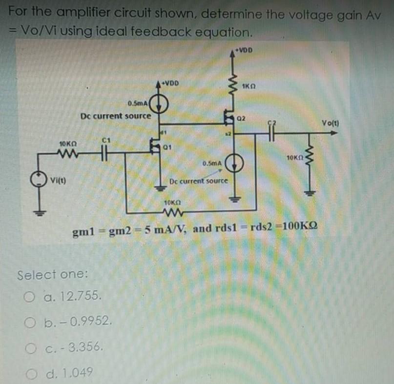 Solved For the amplifier circuit shown, determine the | Chegg.com