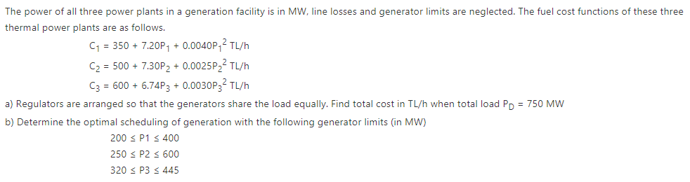 Solved The power of all three power plants in a generation | Chegg.com