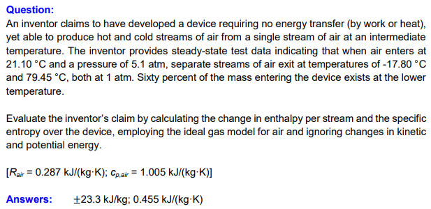 Solved Question: An inventor claims to have developed a | Chegg.com