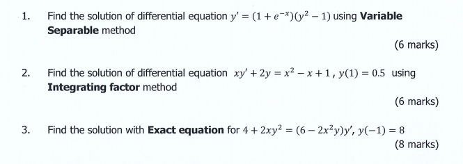 Solved 1. Find the solution of differential equation y' = | Chegg.com