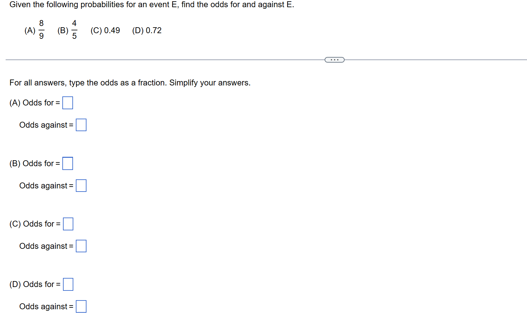 Solved Given the following probabilities for an event E, | Chegg.com