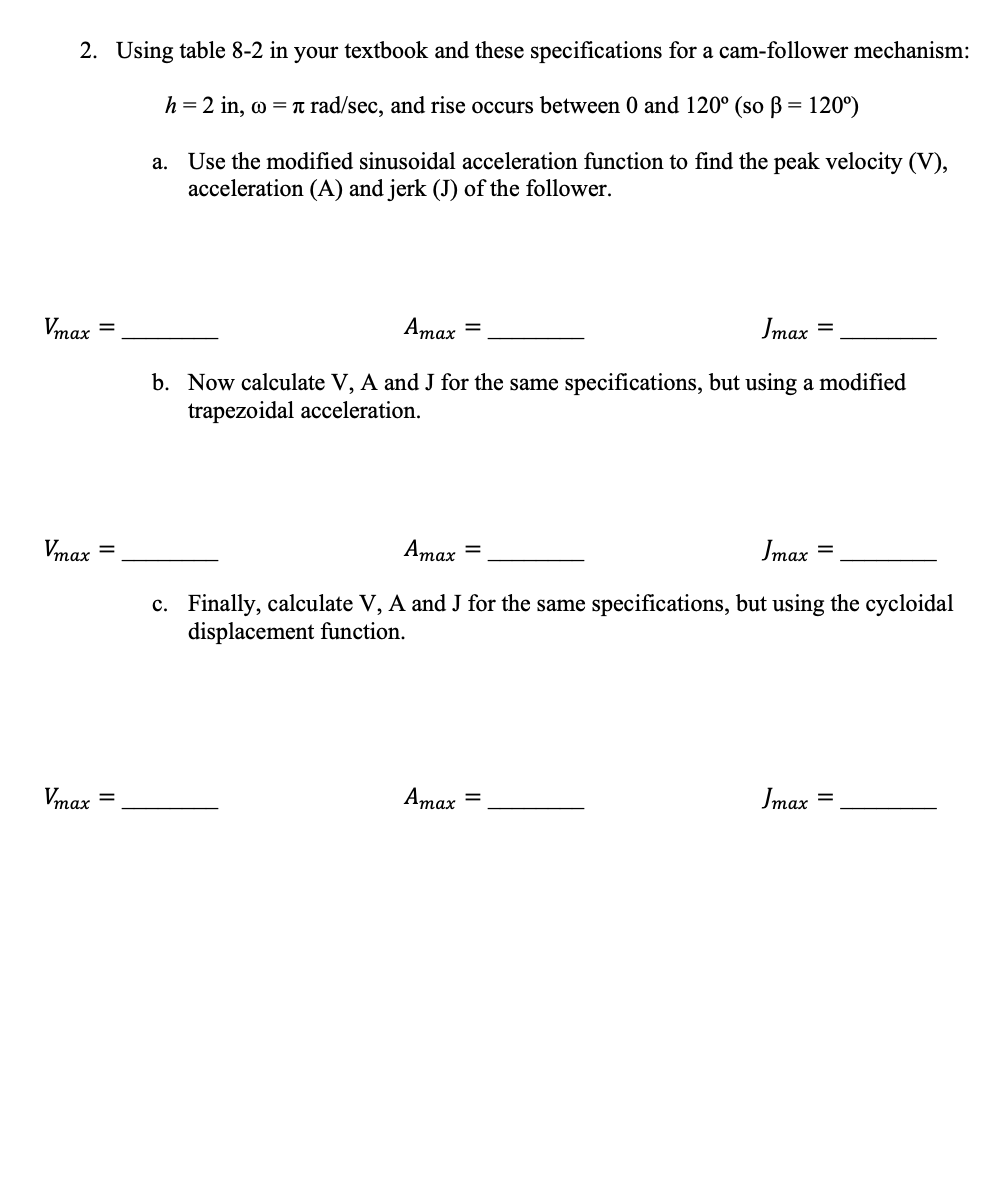 2. Using table 8-2 in your textbook and these | Chegg.com