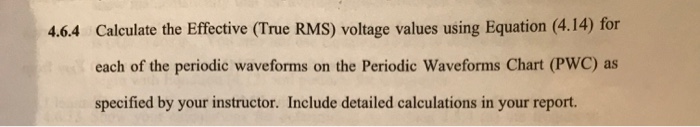 Solved Calculate the Effective (True RMS) voltage values | Chegg.com