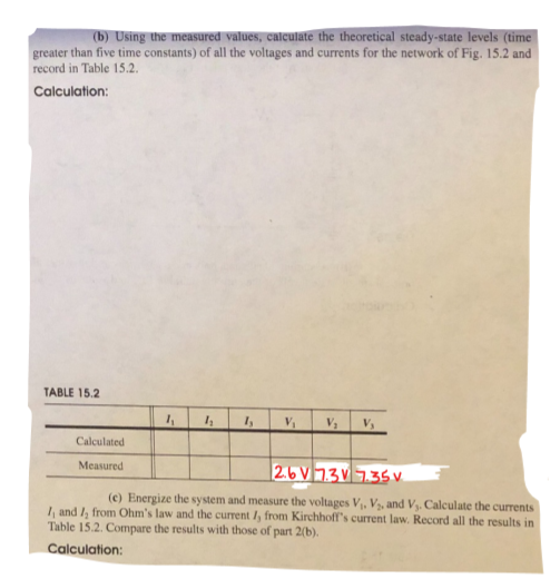 Solved (b) Using the measured values, calculate the | Chegg.com