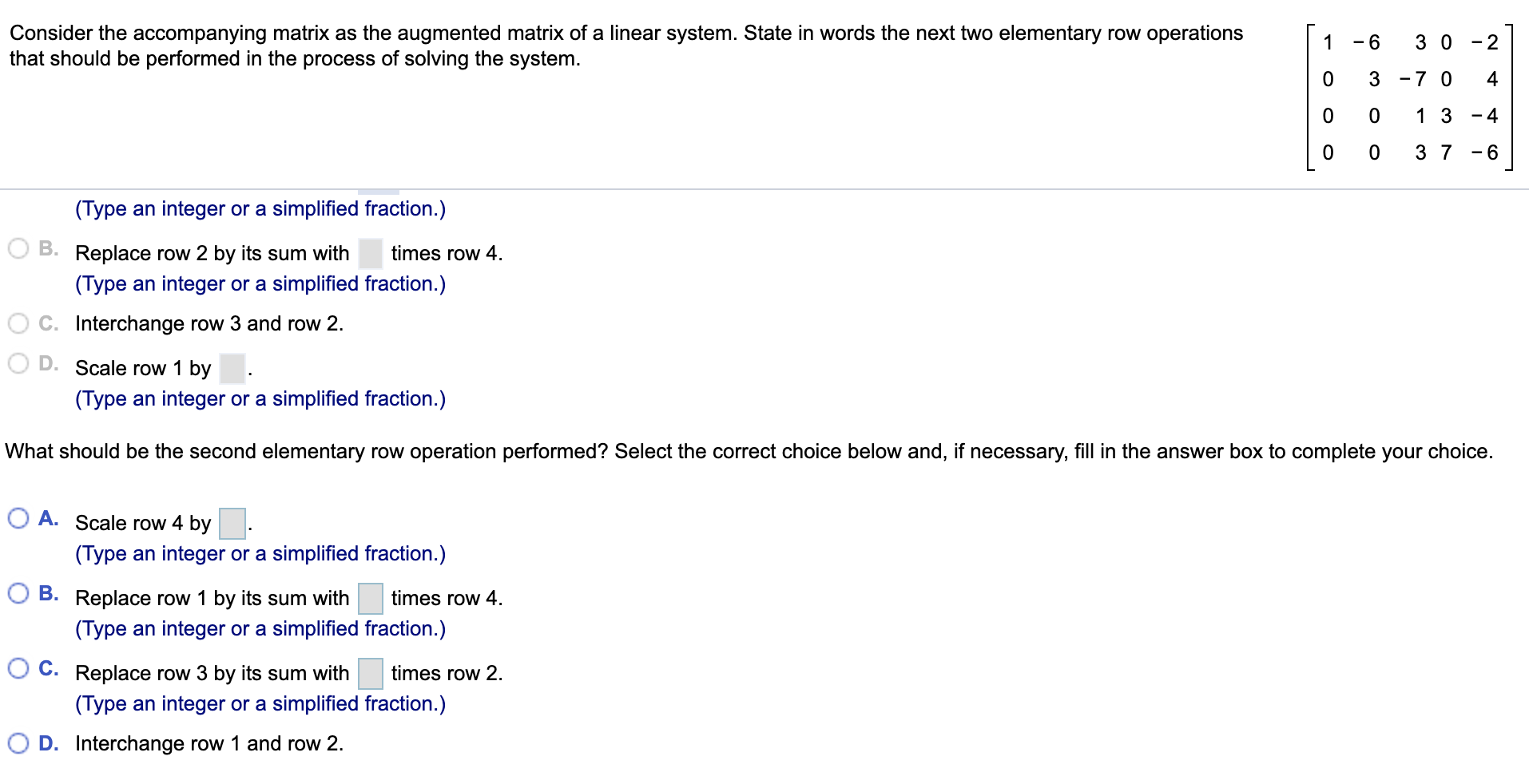 Solved Consider the accompanying matrix as the augmented | Chegg.com