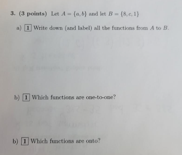 Solved 3. (3 points) Let A={a,b} and let B={8,c,1} a) Write | Chegg.com