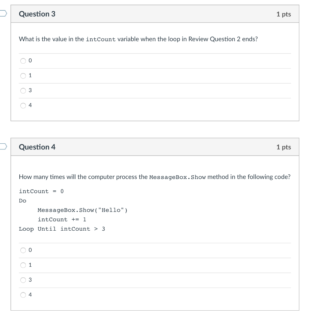 Question 3 1 pts What is the value in the intCount | Chegg.com