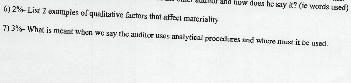 Solved 6) 2% - List 2 examples of qualitative factors that | Chegg.com