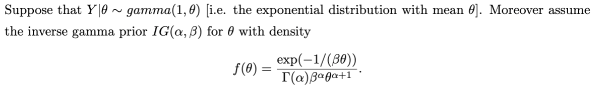 Solved (a) Find the posterior distribution of θ.(b) Find the | Chegg.com