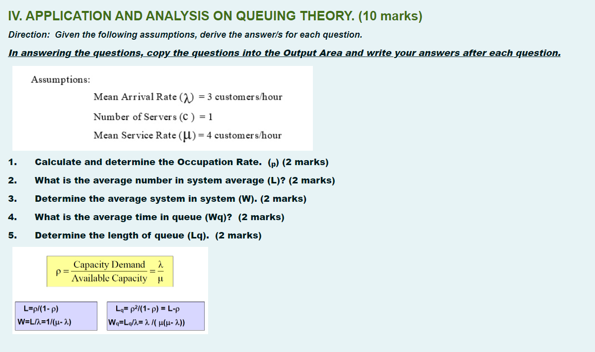 Solved IV. APPLICATION AND ANALYSIS ON QUEUING THEORY. (10 | Chegg.com